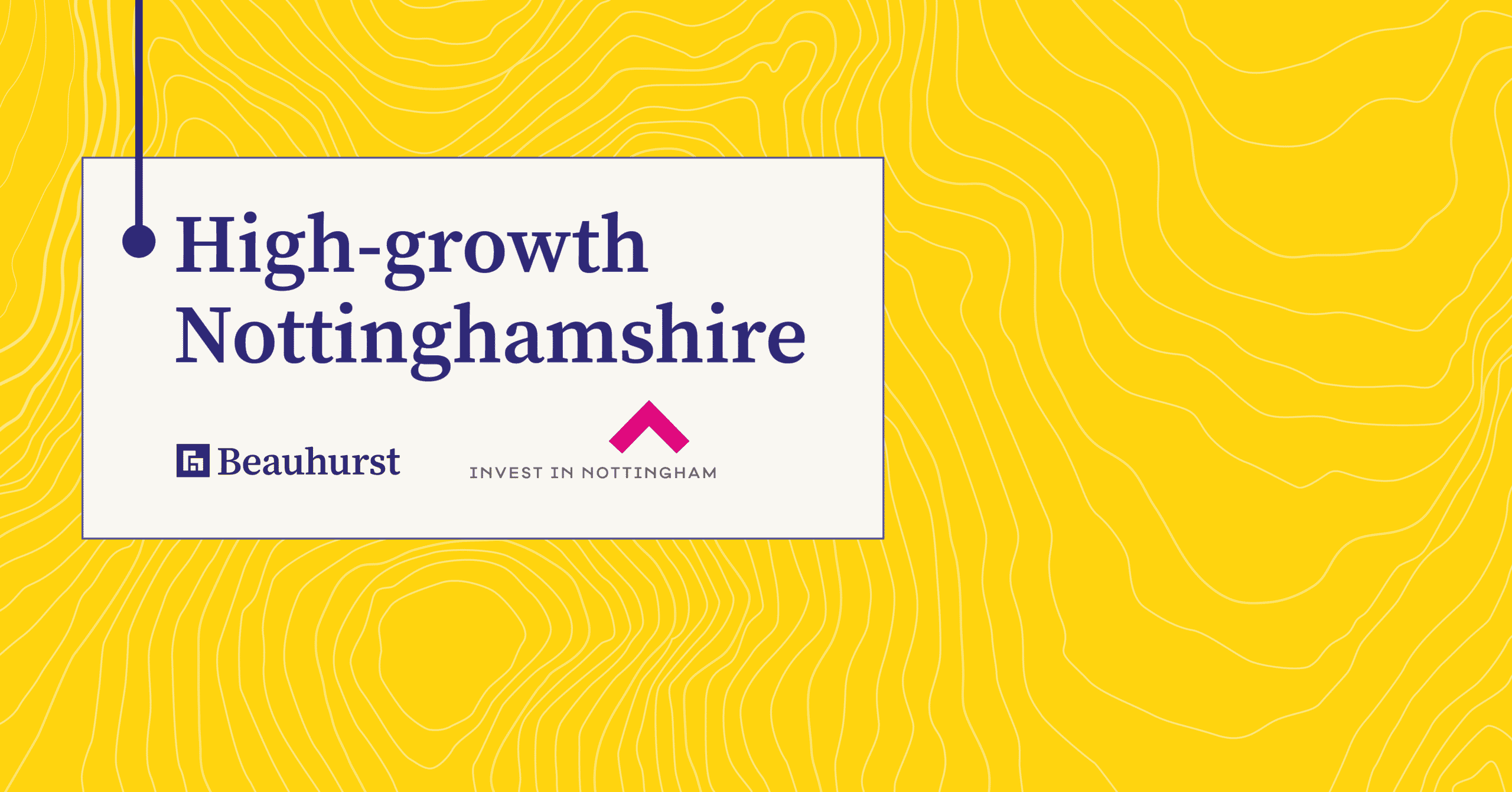 High-Growth Nottinghamshire - Beauhurst - Invest in Nottingham