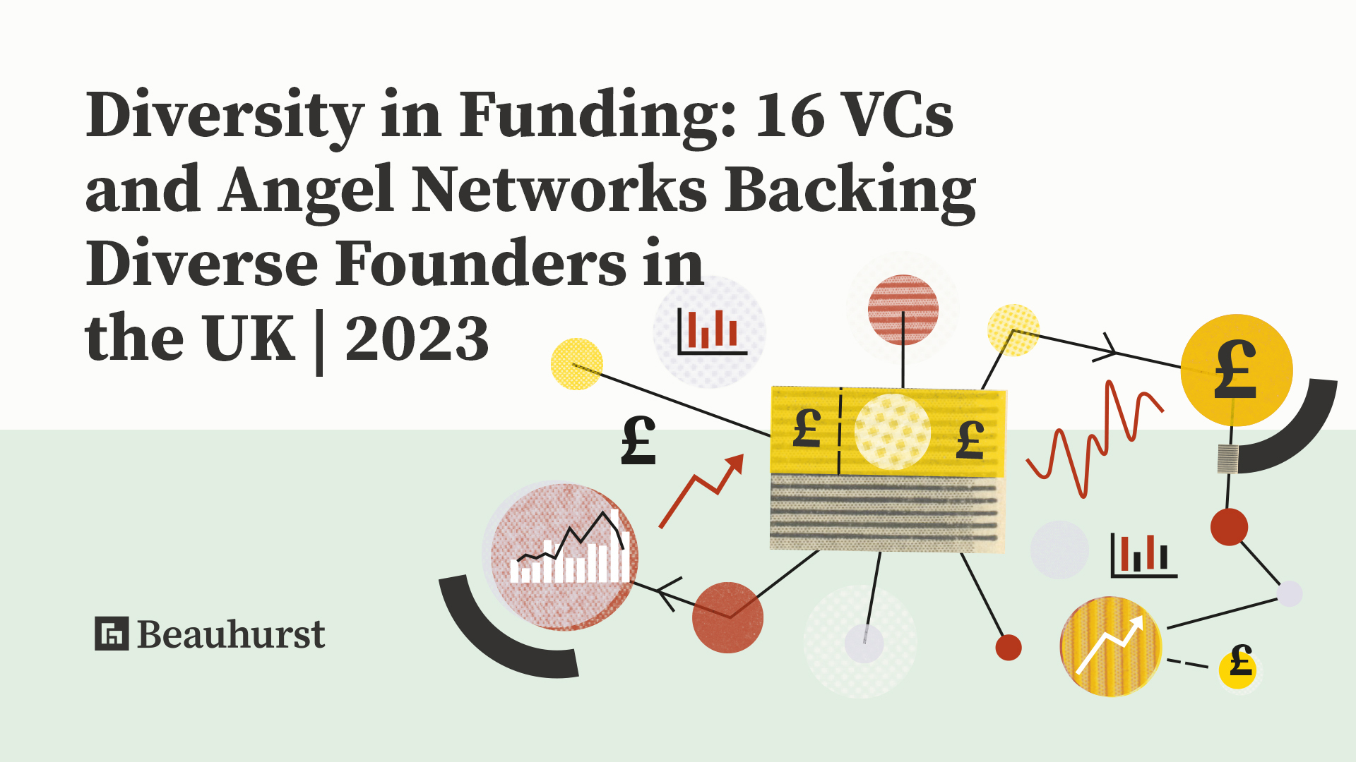 Diversity in Funding: 16 VCs and Angel Networks Backing Diverse ...