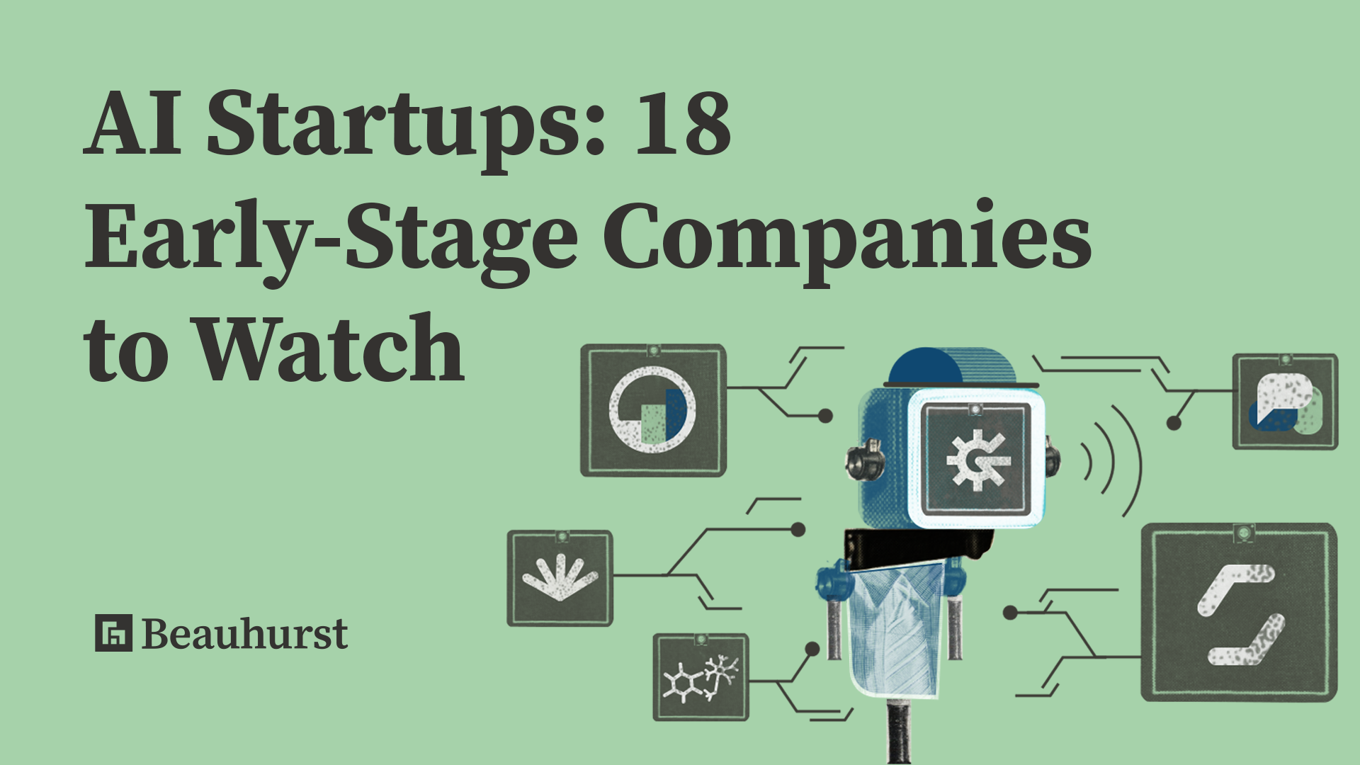 AI Startups: 18 Early-Stage Companies to Watch - Beauhurst