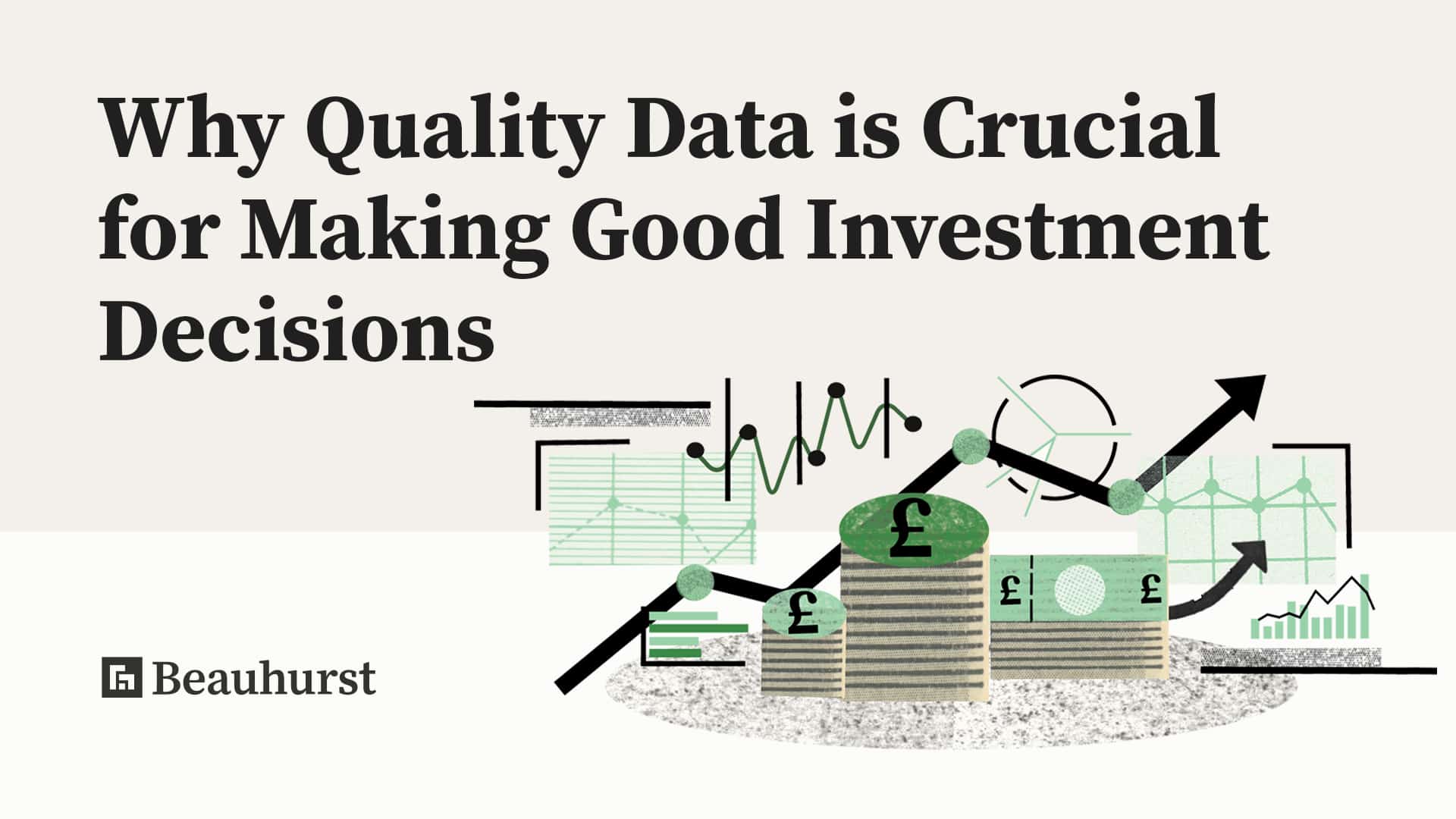 Why Quality Data is Crucial for Making Good Investment Decisions ...