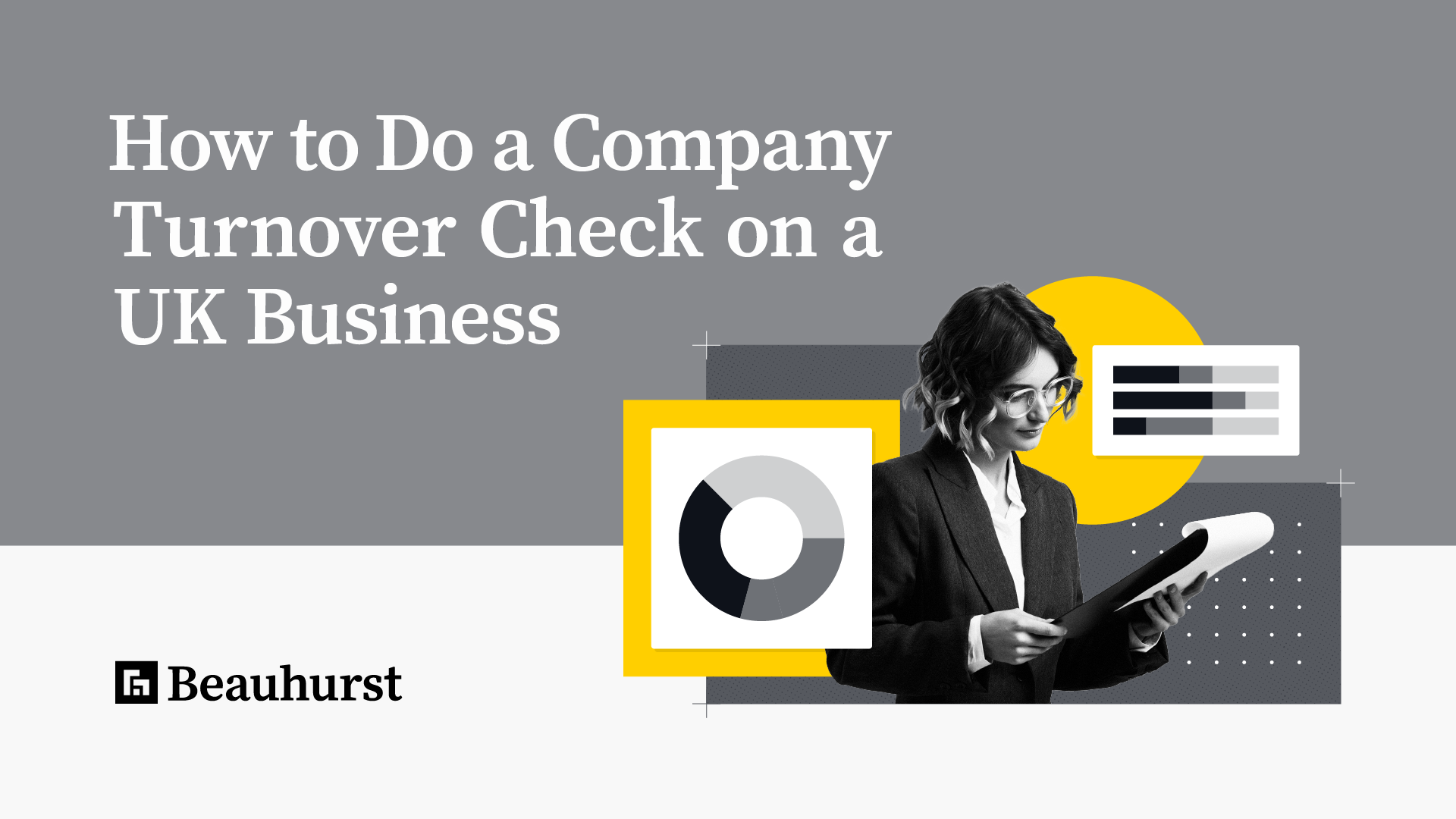 How to Do a Company Turnover Check on UK Businesses - Beauhurst