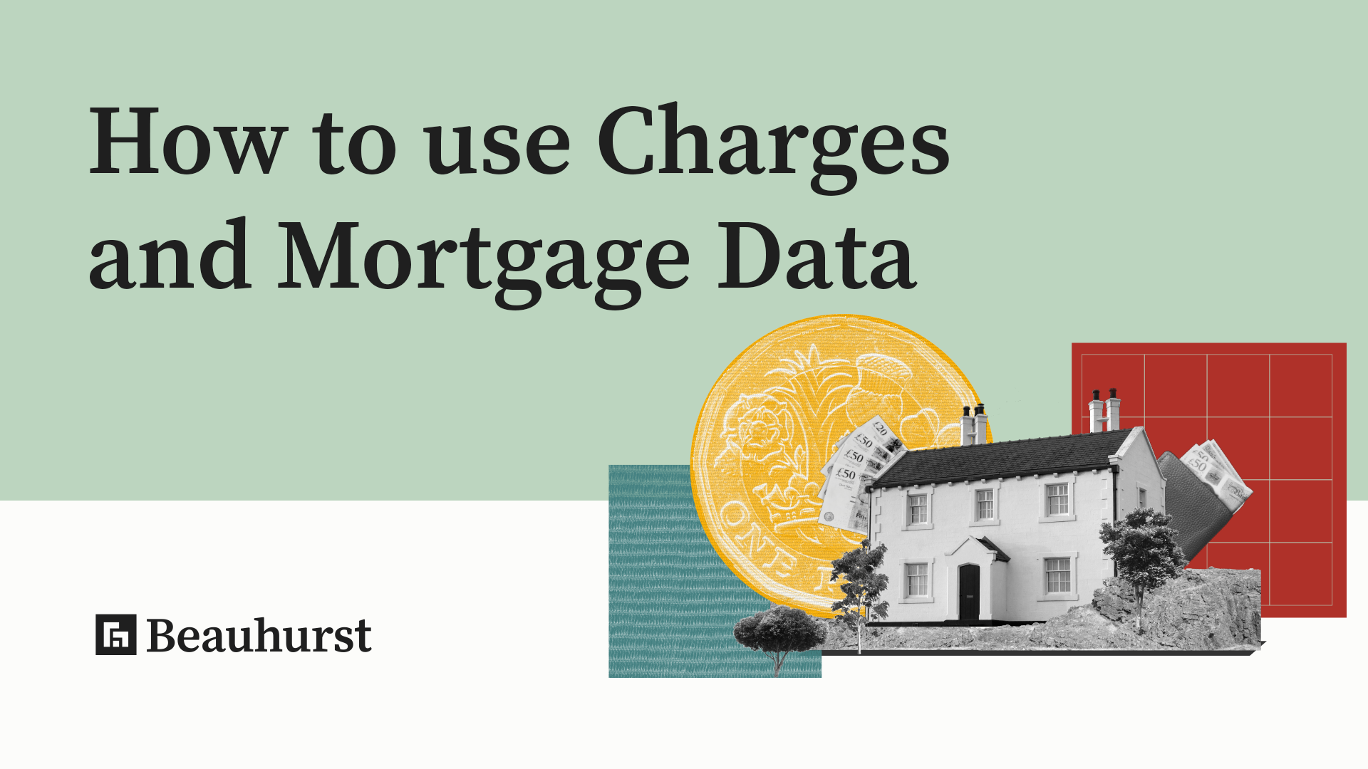 How To Use Charges and Mortgage Data