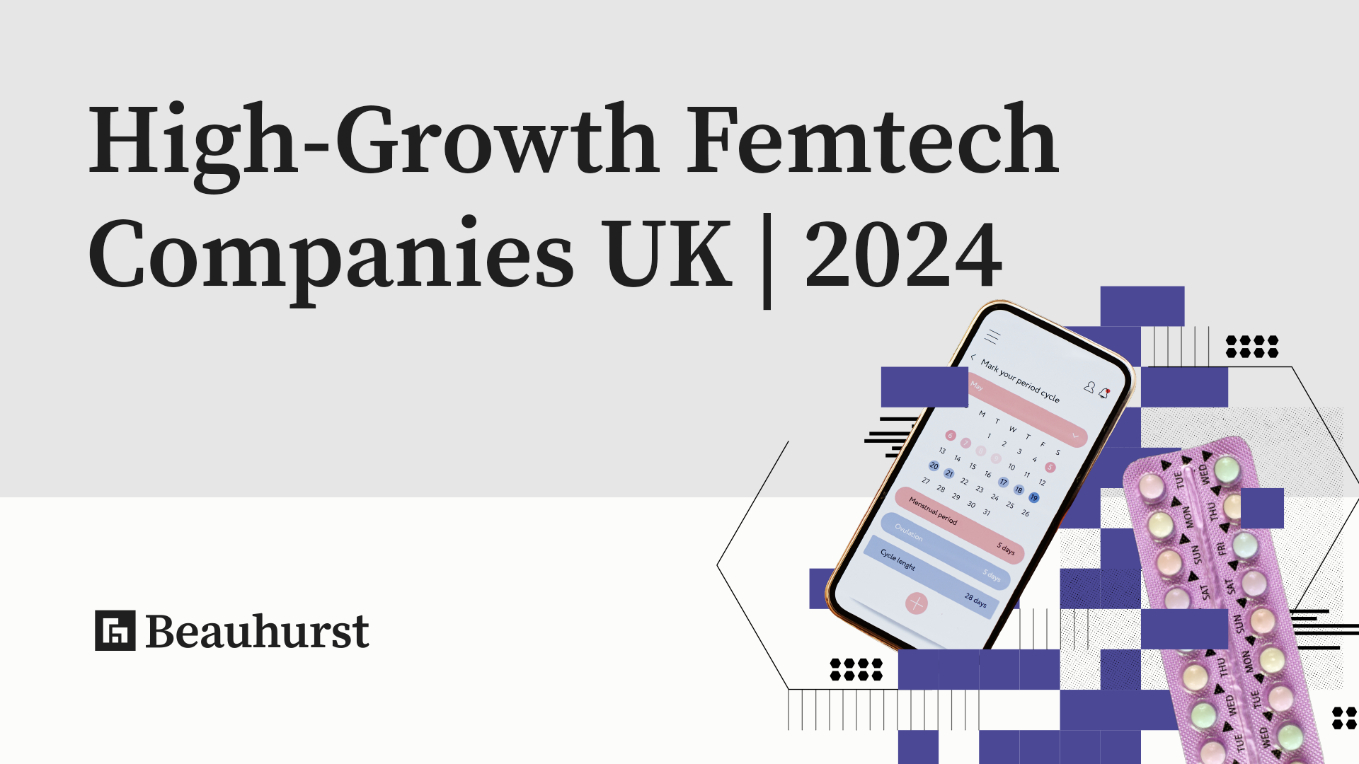 High-Growth Femtech Companies UK | 2024 - Beauhurst