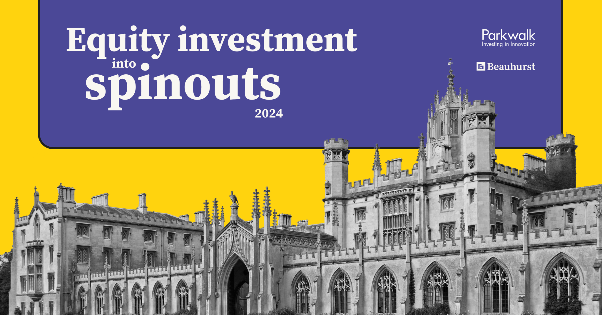 Equity investment into spinouts 2024 | Beauhurst | Parkwalk
