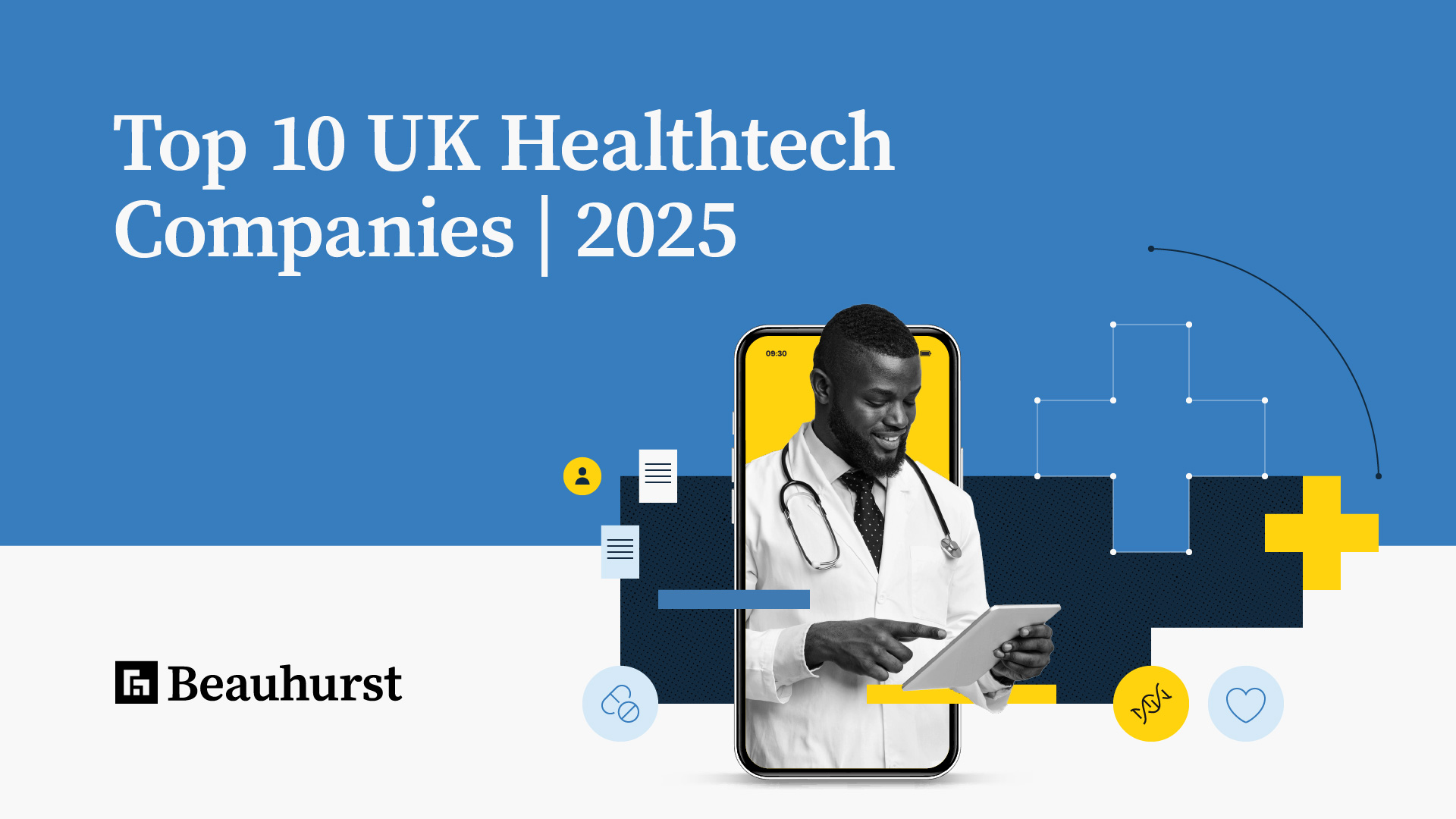 Top 10 UK Healthtech Companies | 2025 - Beauhurst