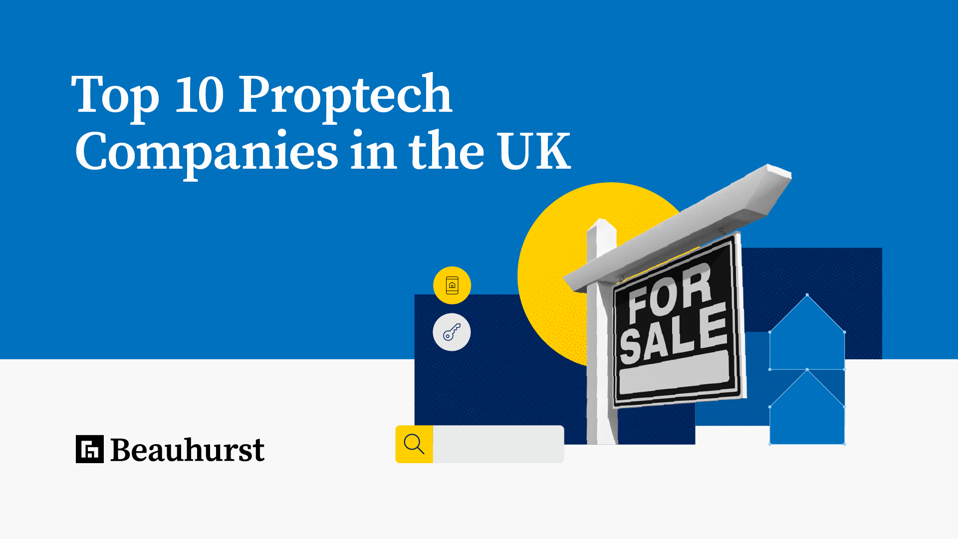 Top 10 Proptech Companies in the UK