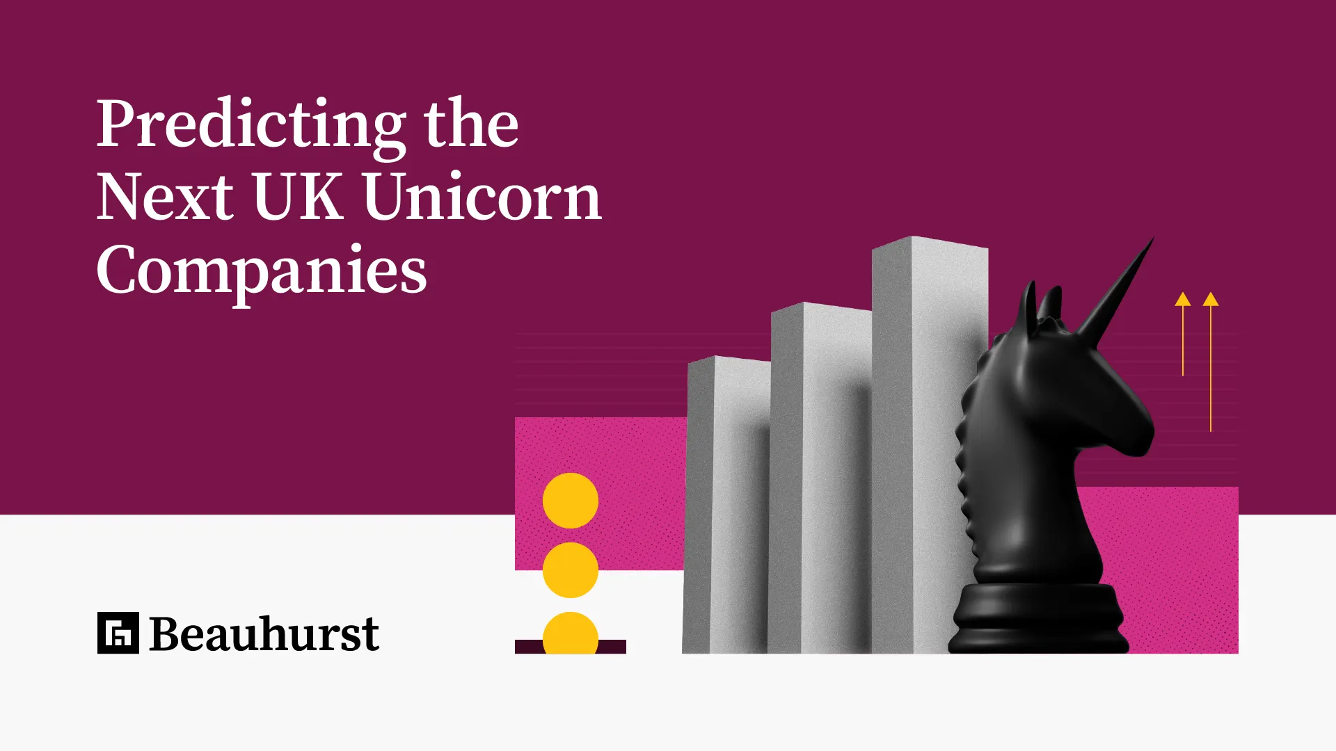 Predicting the next UK unicorn companies - Beauhurst