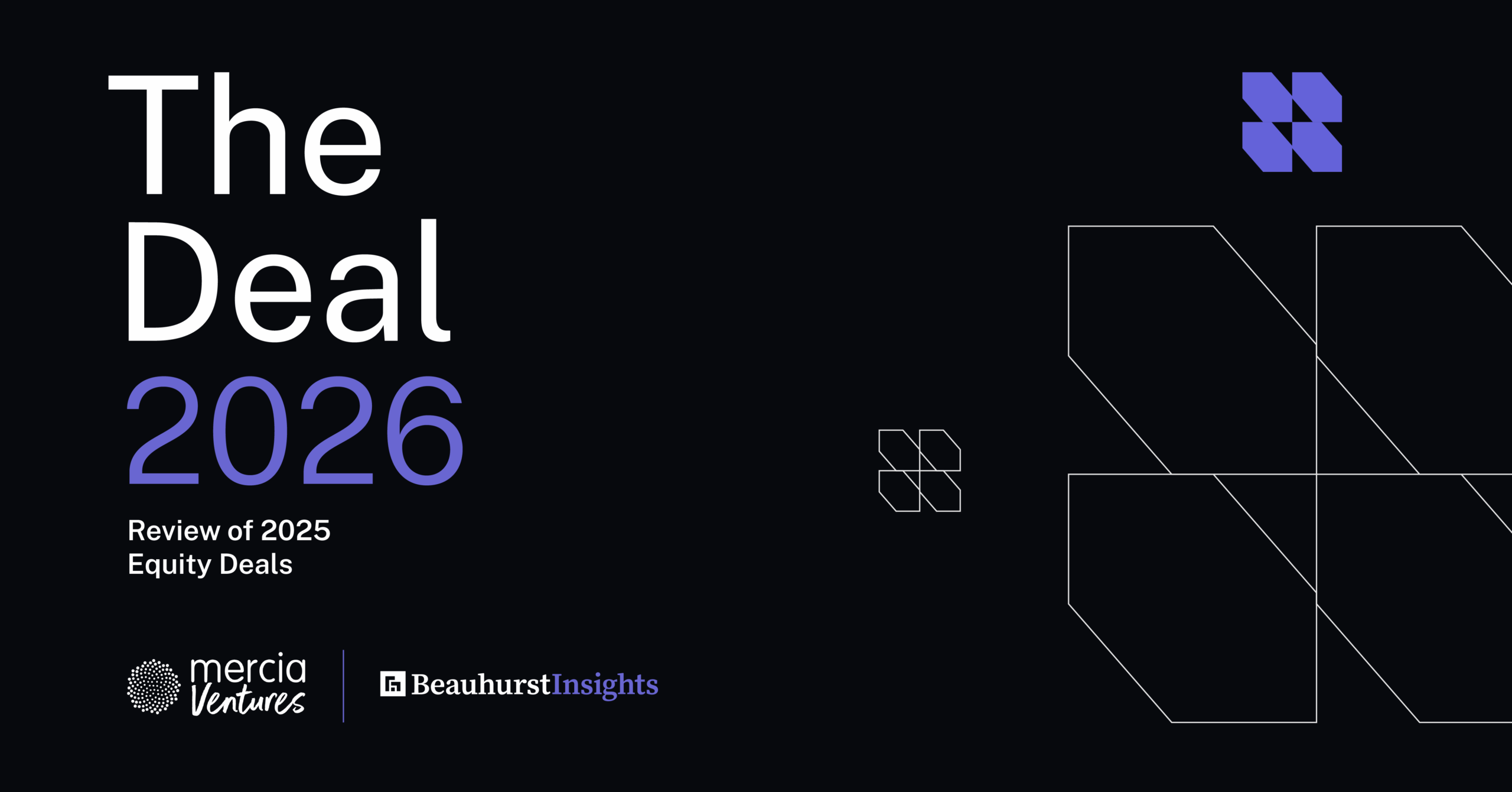 The Deal 2026 - Beauhurst Insights - Mercia Ventures